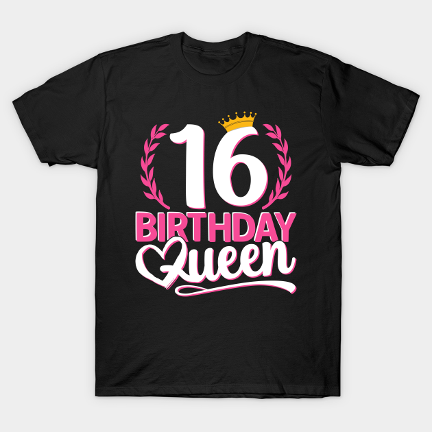 16th Birthday For Her 16 Years Old Girl Birthday Queen 16 16th 16th-birthday-for-her-16-years-old-girl-birthday-queen-16-16th